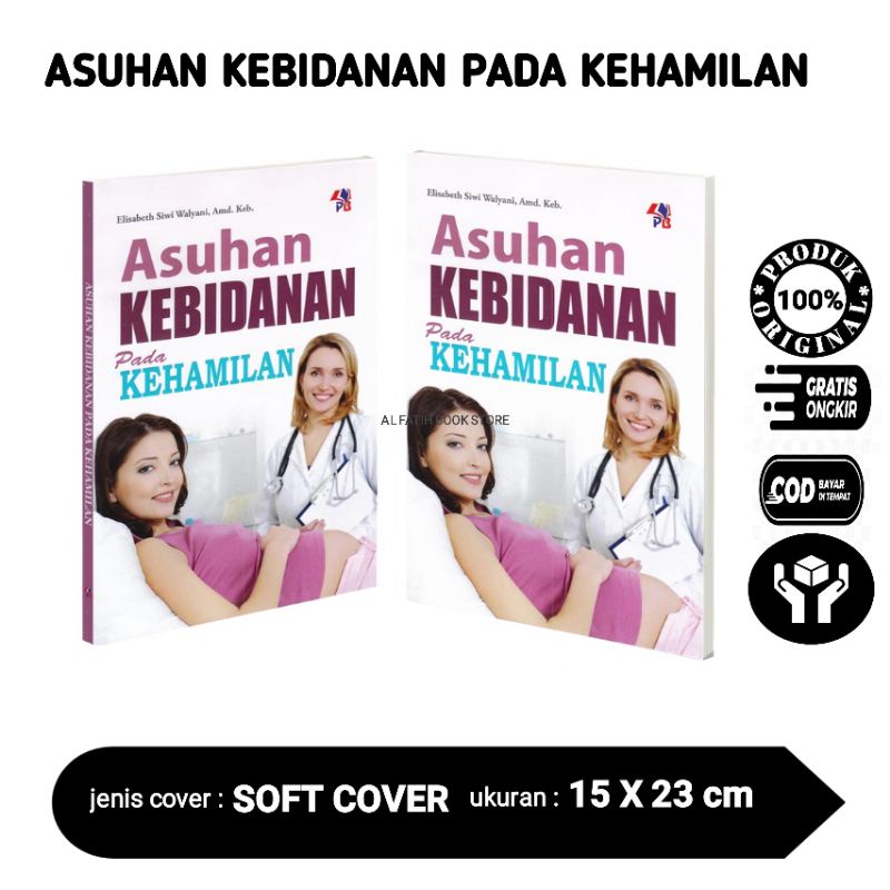 Jual BUKU KEBIDANAN ASUHAN KEBIDANAN PADA KEHAMILAN ELISABETH SIWI WALYANI PUSTAKA BARU | Shopee ...