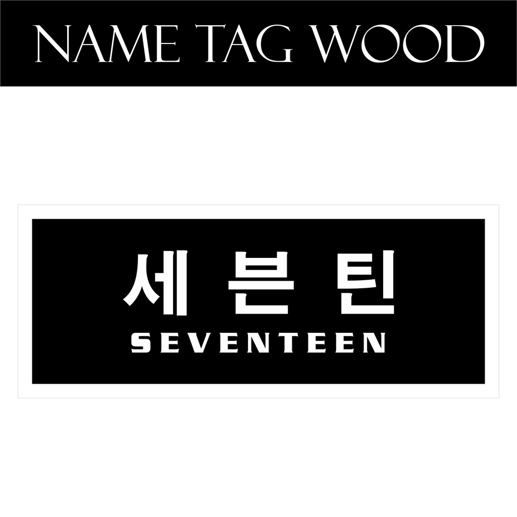 Jual Seventeen Name Tag Pin Wood Kayu Mdf kpop Nametag Size 23x58 mm ...