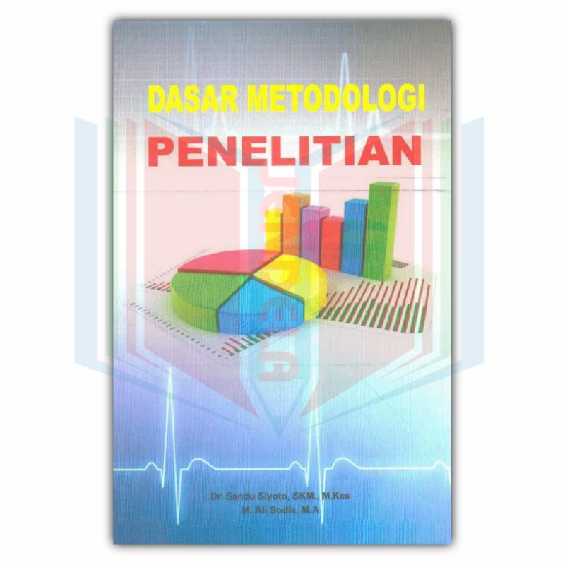 Jual Dasar Metodologi Penelitian Dr. Sandu Siyoto | Shopee Indonesia