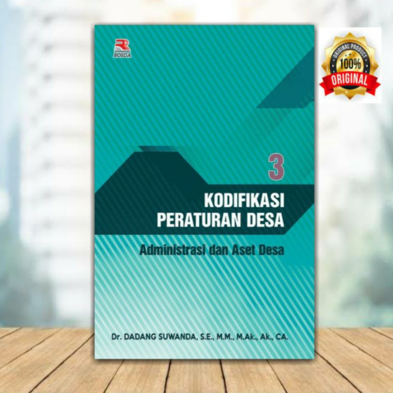 Jual Kodifikasi Peraturan Desa 3: Administrasi dan Aset Desa Rosda ...
