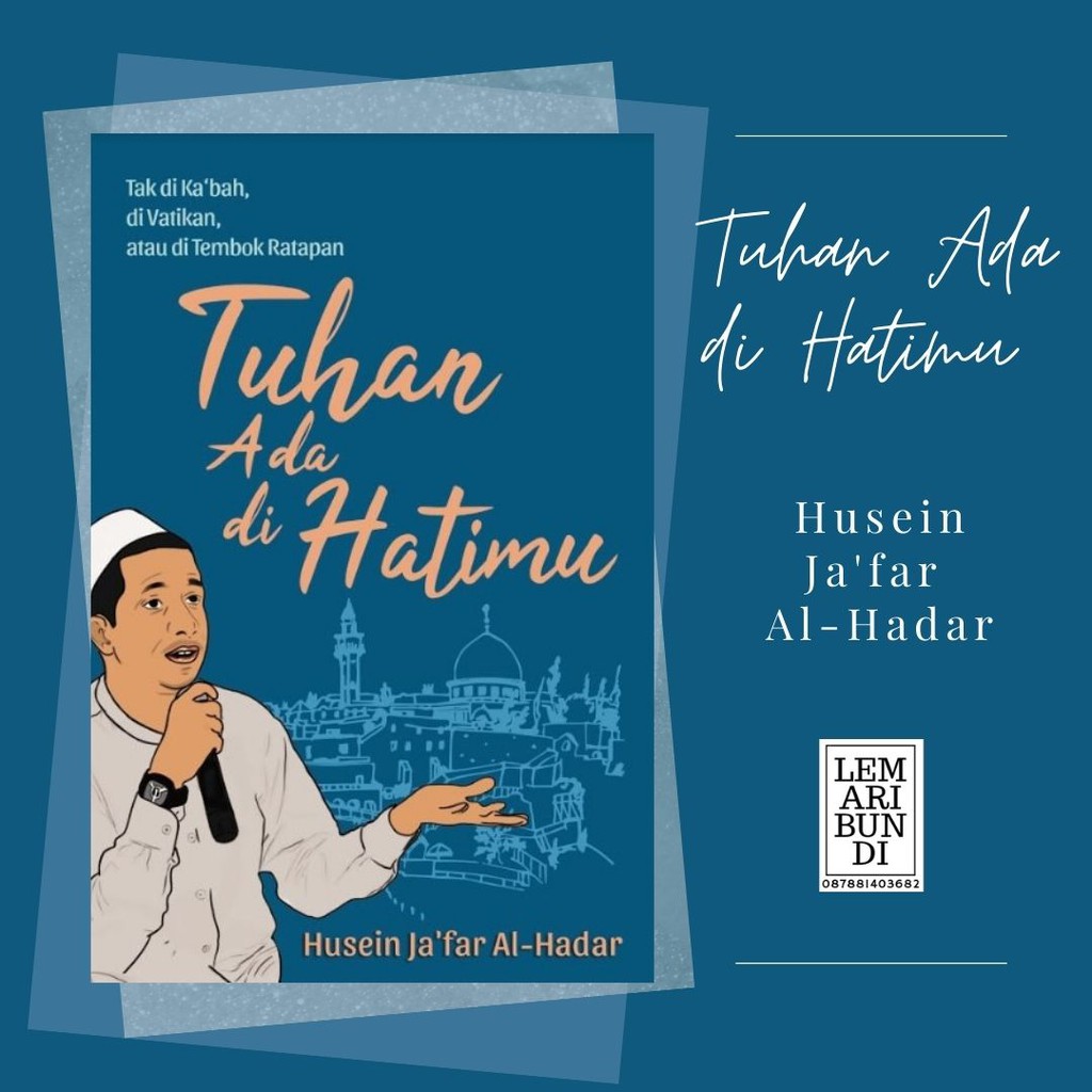 Jual Tuhan Ada di Hatimu - HUSEIN JAFAR AL HADAR | Shopee Indonesia