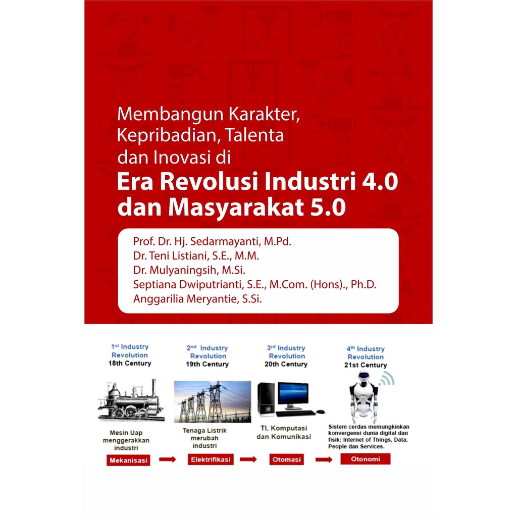 Jual Buku Membangun Karakter, Kepribadian, Talenta Dan Inovasi Di Era Revolusi Industri 4.0 Dan ...
