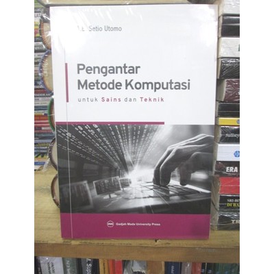 Jual Pengantar Metode Komputasi: Untuk Sains dan Teknik | Shopee Indonesia