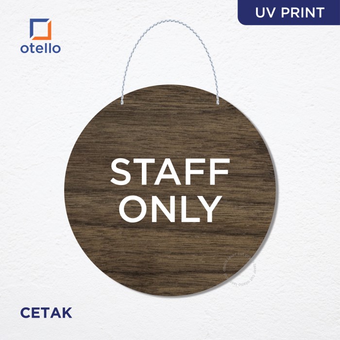 Jual Staff Only Khusus Karyawan Sign Board Kayu Print Wood Signage ...