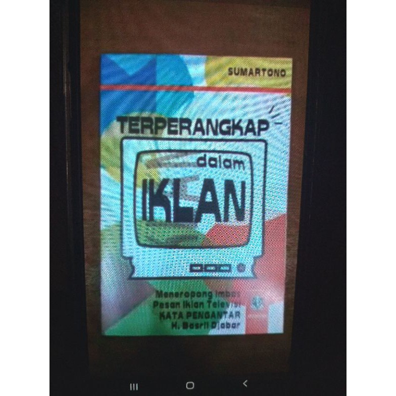 Jual TERPERANGKAP DALAM IKLAN MENEROPONG IMBAS PESAN IKLAN TELEVISI ...