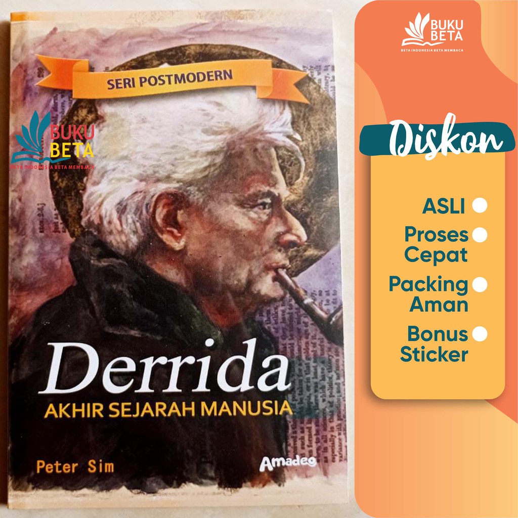 Jual Derrida Akhir Sejarah Manusia - Peter Sim | Shopee Indonesia
