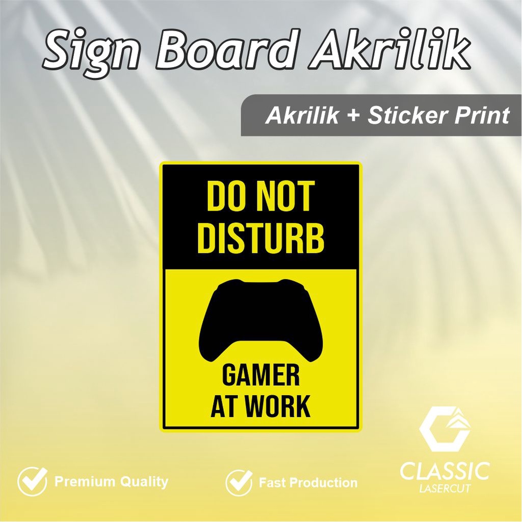 Jual Sign Board Do Not Disturb Gamer At Work / Sign Board Akrilik ...