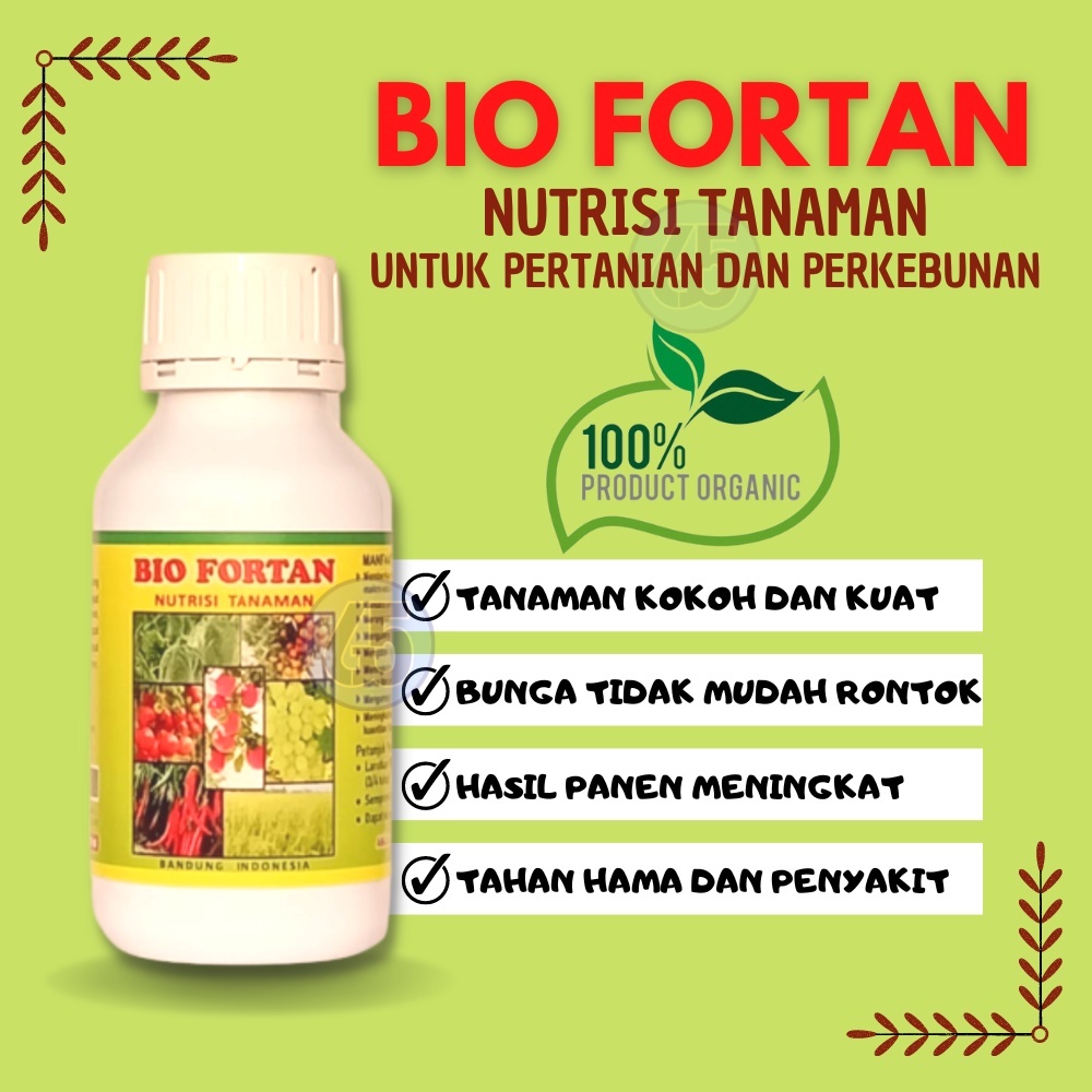 Jual Nutrisi Tanaman BIO FORTAN 500 ml Cocok Untuk Pertanian dan ...
