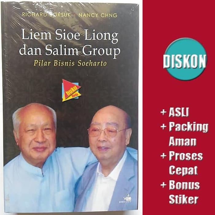 Jual Liem Sioe Liong dan Salim Group Pilar Bisnis Soeharto - Richard ...