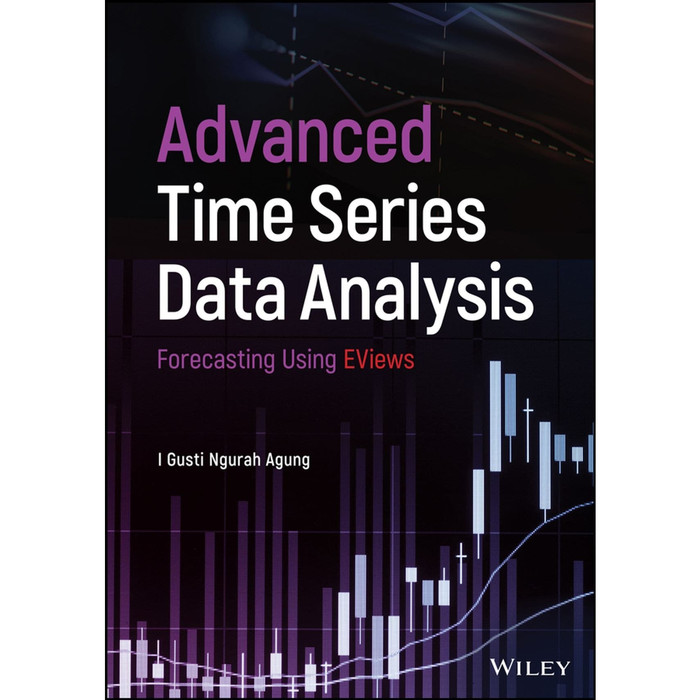 Jual Advanced Time Series Data Analysis: Forecasting Using Evie ( BUKU CETAK ) | Shopee Indonesia