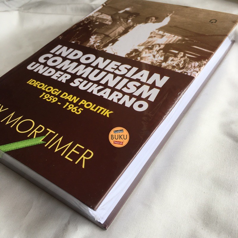Jual INDONESIAN COMMUNISM UNDER SOEKARNO IDEOLOGI DAN POLITIK 1959-1965 ...