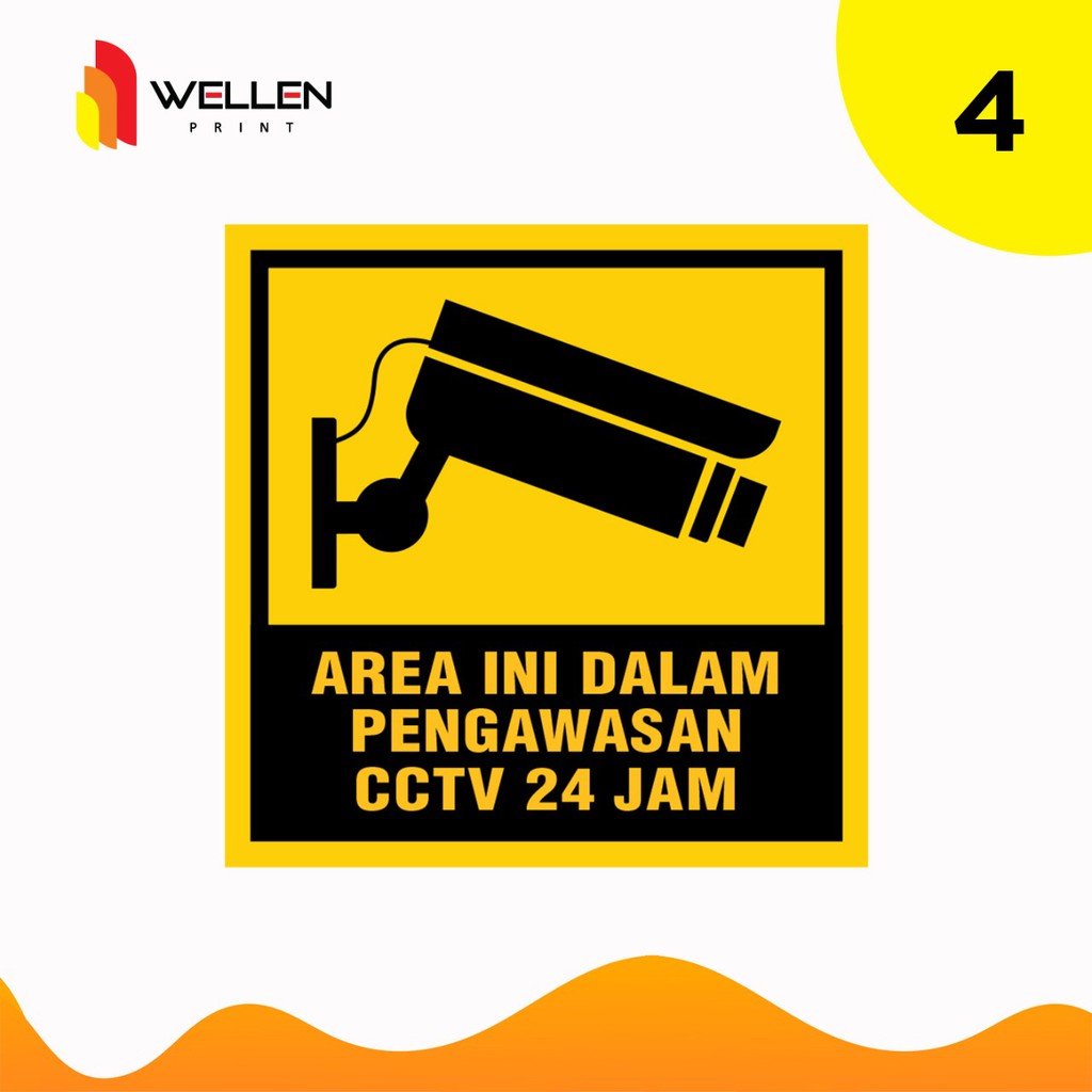 Jual WELLEN PRINT - Sticker / Stiker Peringatan Tanda Area diawasi ...