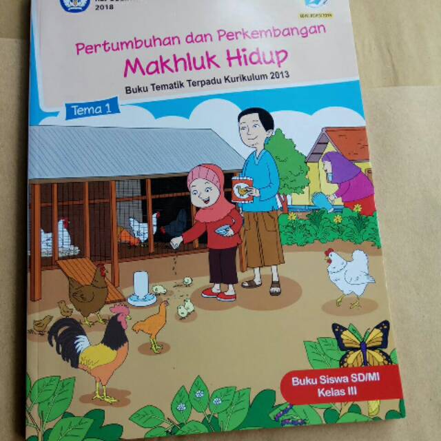 Jual Tematik terpadu tema 1 : pertumbuhan dan perkembangan makhluk hidup SD kelas III | Shopee ...