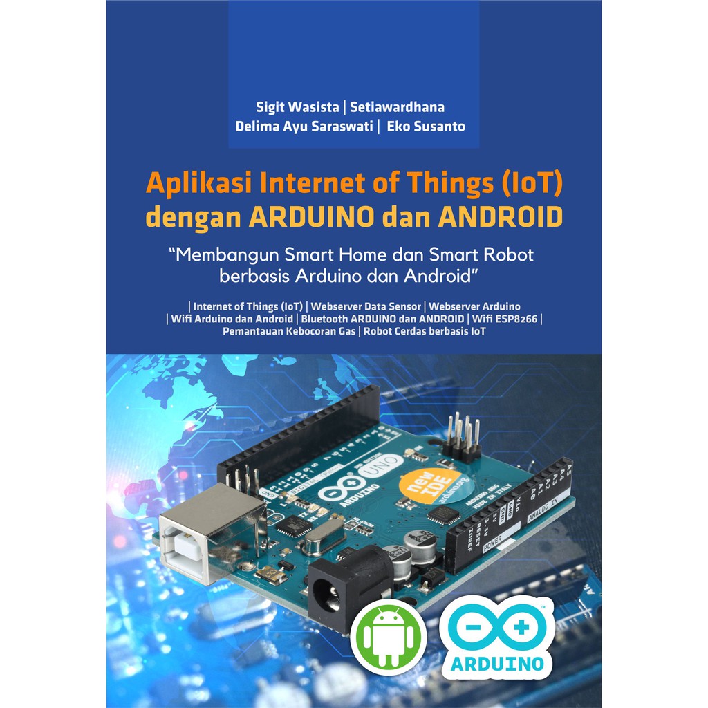 Jual Buku Aplikasi Internet Of Things Dengan ARDUINO Dan ANDROID DEEPUBLISH | Shopee Indonesia