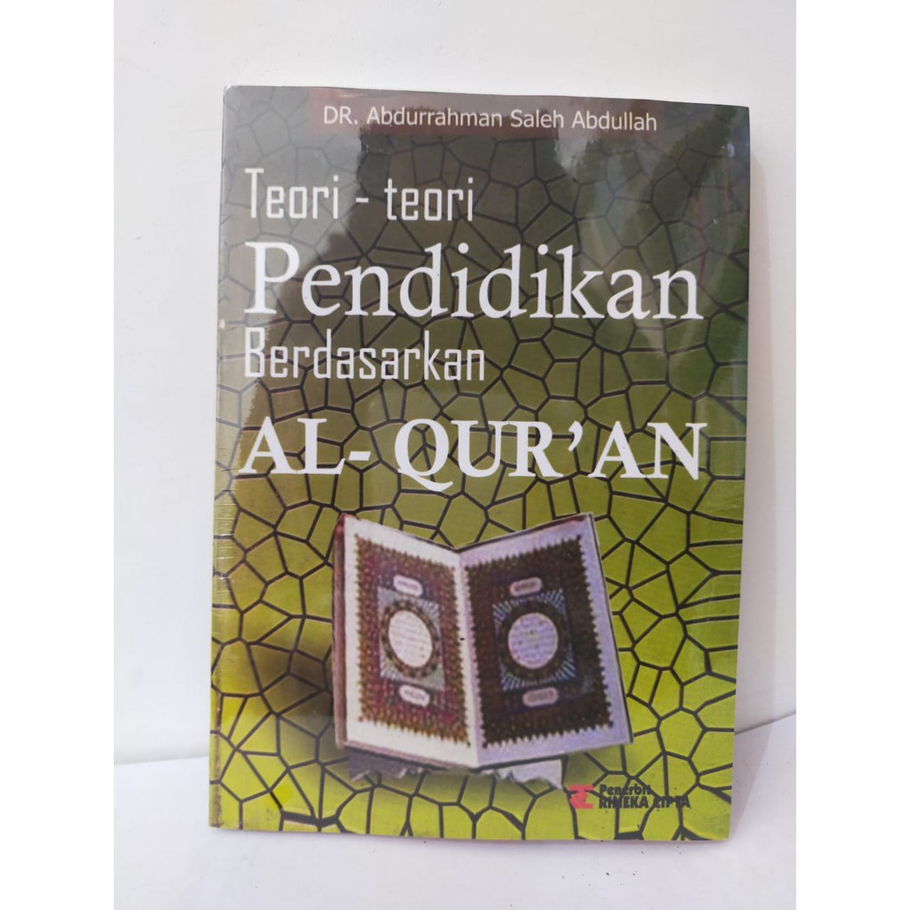 Jual Teori Teori Pendidikan Berdasarkan Alquran - Abdurrahman Saleh Abdullah | Shopee Indonesia