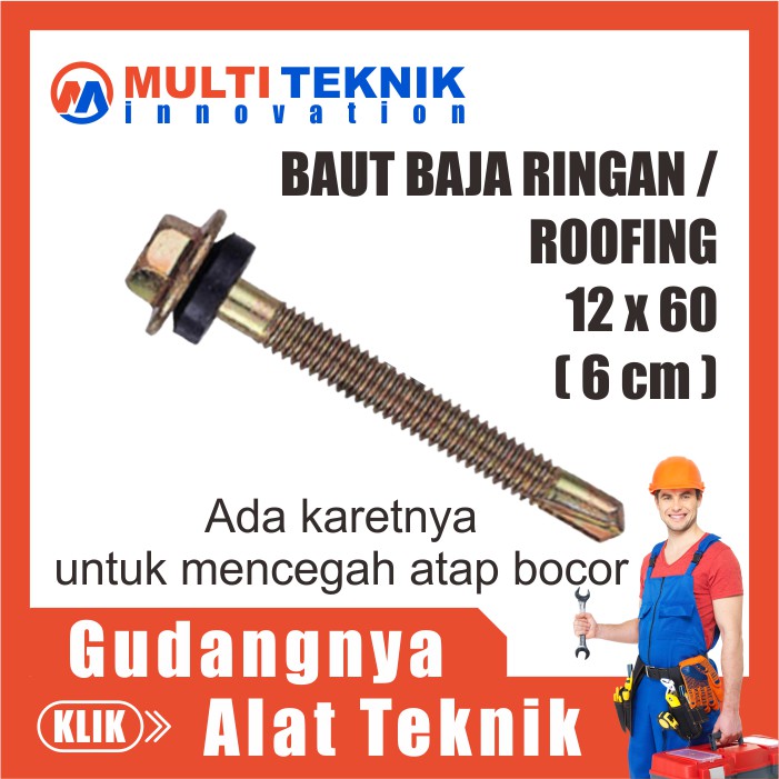 Jual Baut Sekrup Skrup Baja Ringan Roofing Baja Ringan 12 x 60 Ukuran 6 ...