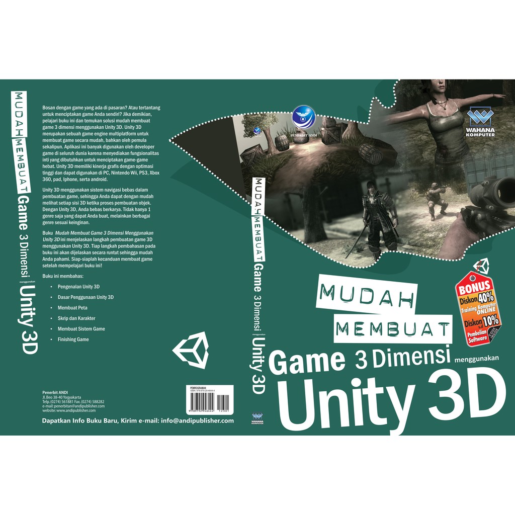 Jual Buku Mudah Membuat Game 3 Dimensi menggunakan Unity 3D - Wahana ... Jual Buku Mudah Membuat Game 3 Dimensi menggunakan Unity 3D - Wahana ...