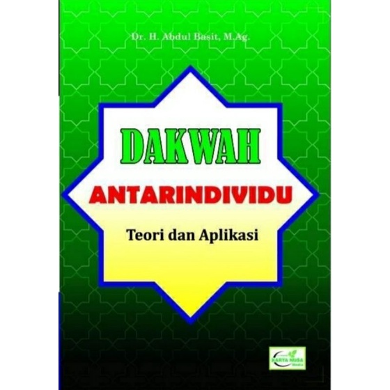 Jual Dakwah antarindividu teori dan aplikasi abdul basit | Shopee Indonesia