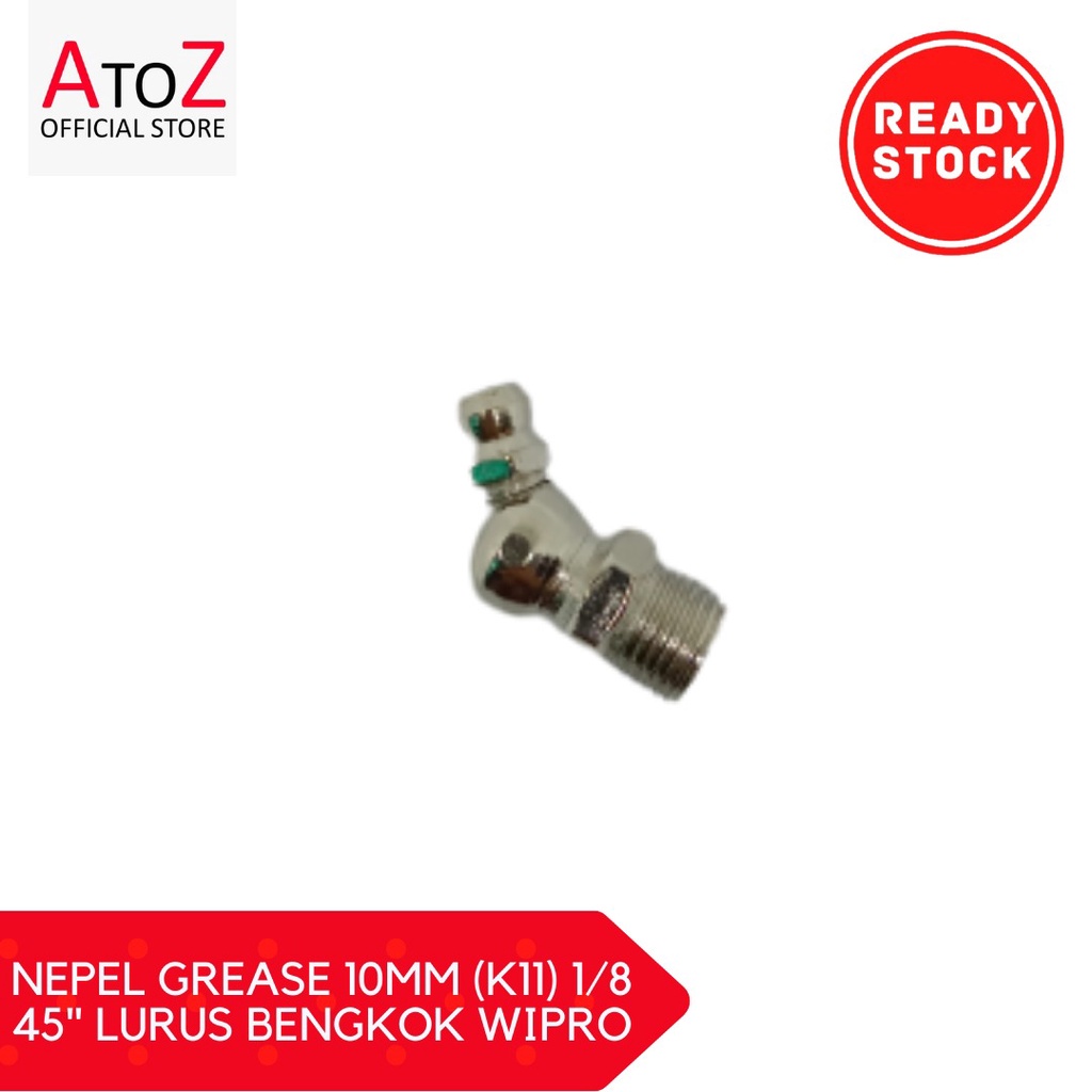 Jual NEPEL GREASE 10MM (K11) 1/8 45" LURUS BENGKOK WIPRO | Shopee Indonesia