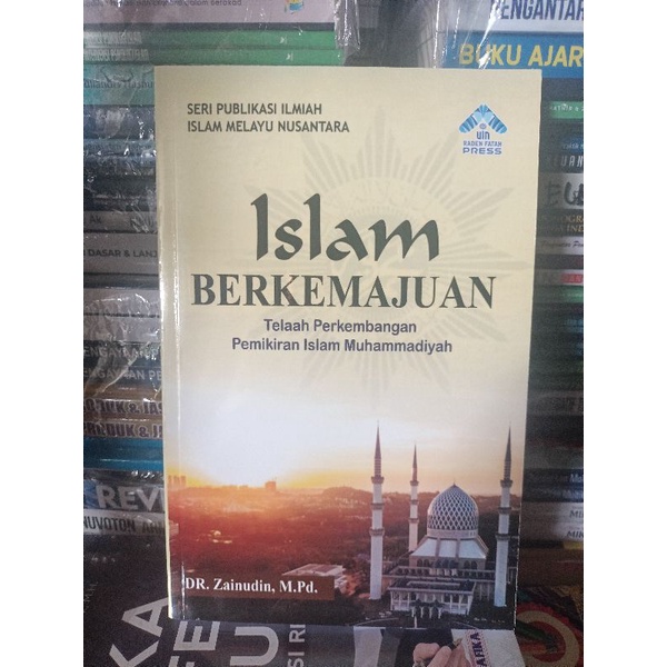 Jual original buku Islam berkemajuan telaah perkembangan pemikiran Islam Muhammadiyah | Shopee ...