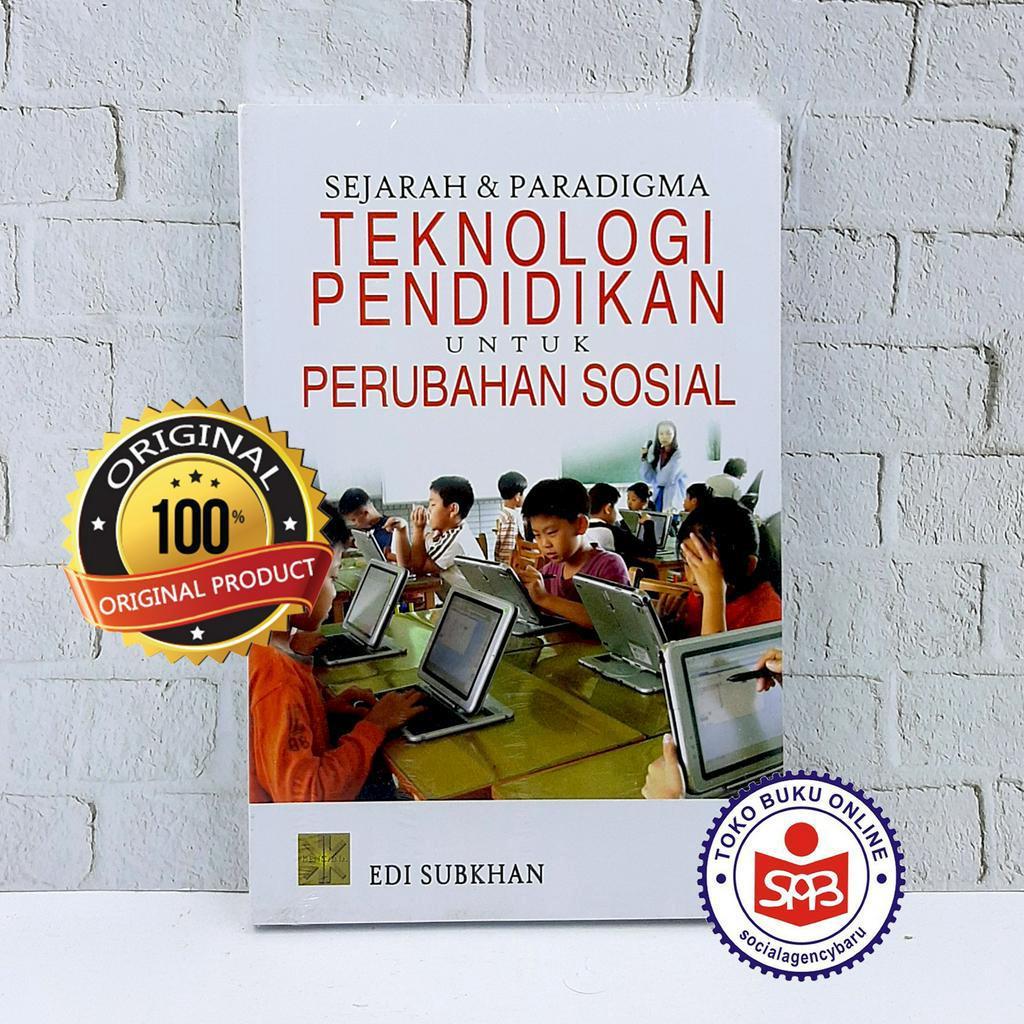 Jual Sejarah dan Paradigma Teknologi Pendidikan untuk Perubahan Sosial ...