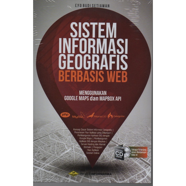 Jual BUKU SISTEM INFORMASI GEOGRAFIS BERBASIS WEB MENGGUNAKAN GOOGLE MAPS dan MAPBOX API ...