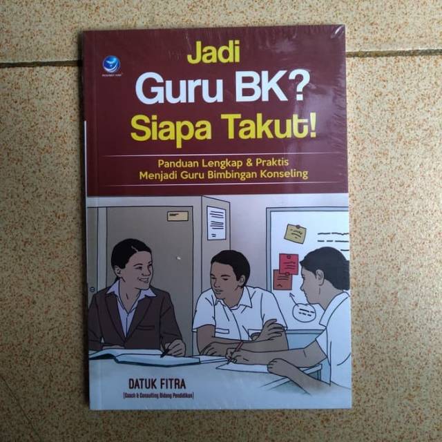 Jual Buku Jadi Guru BK Siapa Takut - Datuk Fitra | Shopee Indonesia Jual Buku Jadi Guru BK Siapa Takut - Datuk Fitra | Shopee Indonesia