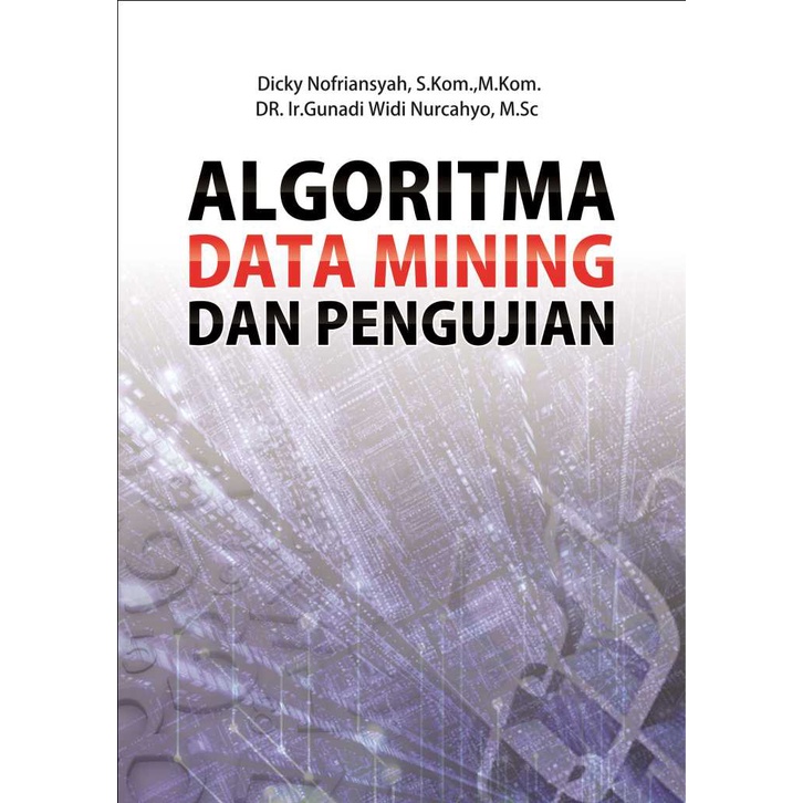 Jual Buku Algoritma Data Mining dan Pengujian - Original | Shopee Indonesia