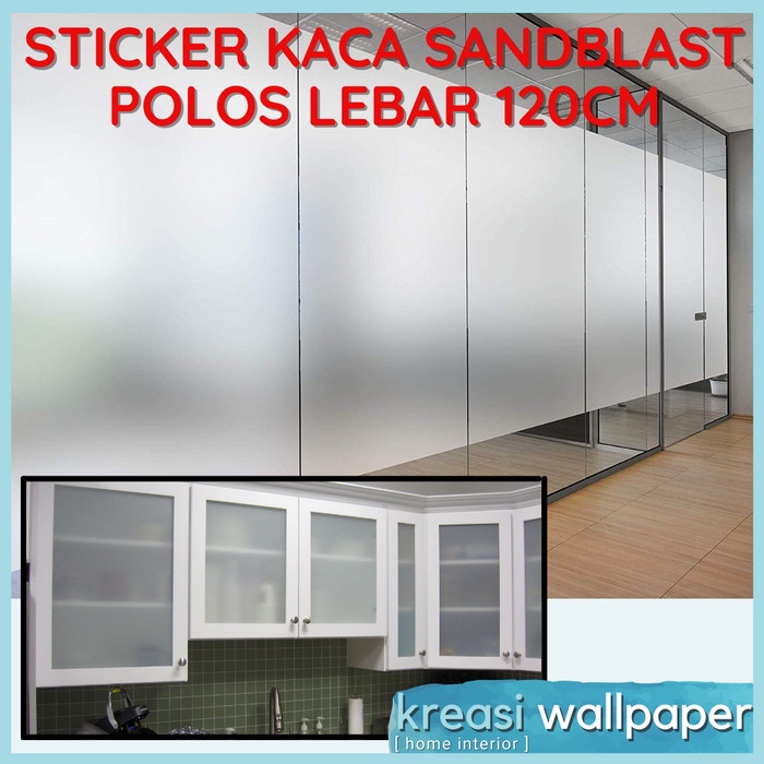 Jual Sticker Kaca Sandblast Sunblast Polos 120cm Murah - Kaca Film ...