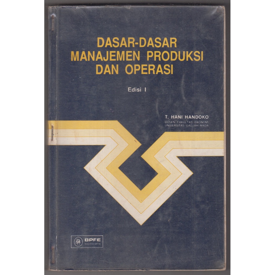 Jual BUKU T HANI HANDOKO - DASAR-DASAR MANAJEMEN PRODUKSI DAN OPERASI ...