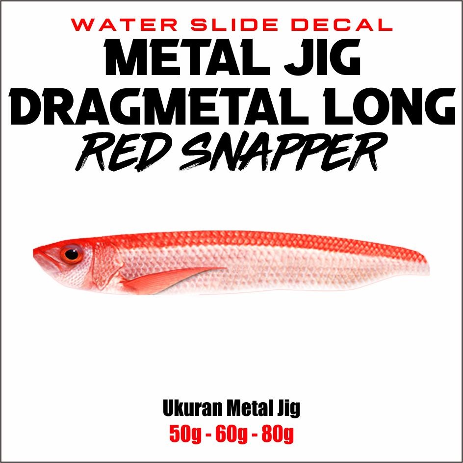 Jual Dragmetal Long Red Snapper Water Slide Decal Metal Jig 50g 60g 80g | Shopee Indonesia