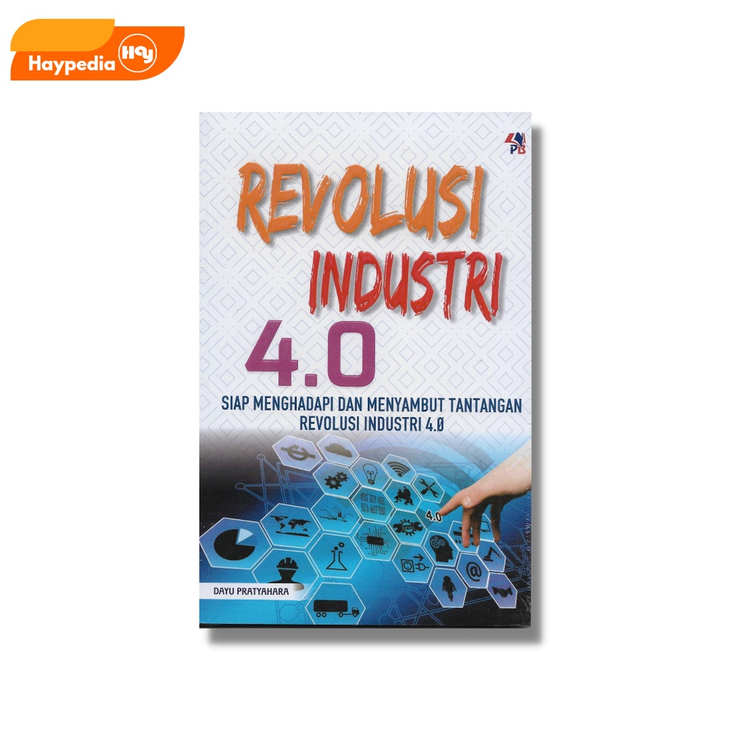 Jual Buku Revolusi Industri 4.0 Siap Menghadapi Dan Menyambut Tantangan Revolusi Industri 4.0 ...