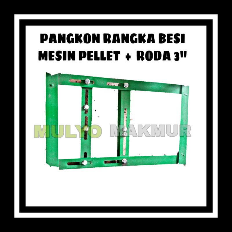 Jual PANGKON RANGKA BESI MESIN PELLET + RODA 3" | Shopee Indonesia