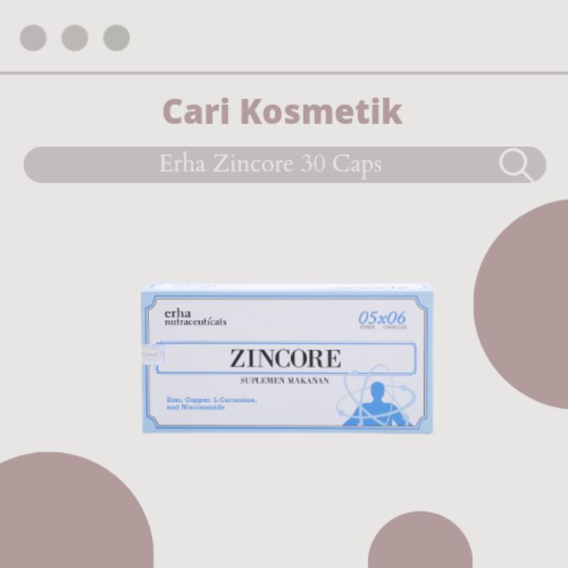 Jual Carikosmetik ERHA Zincore 30caps - Suplemen Kesehatan Tubuh ...
