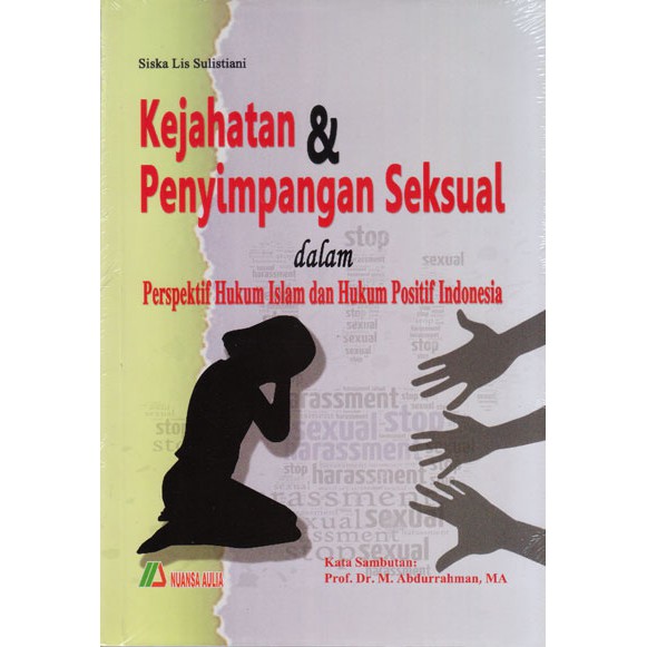 Jual Buku Kejahatan Dan Penyimpangan Seksual Dalam Perspektif Hukum