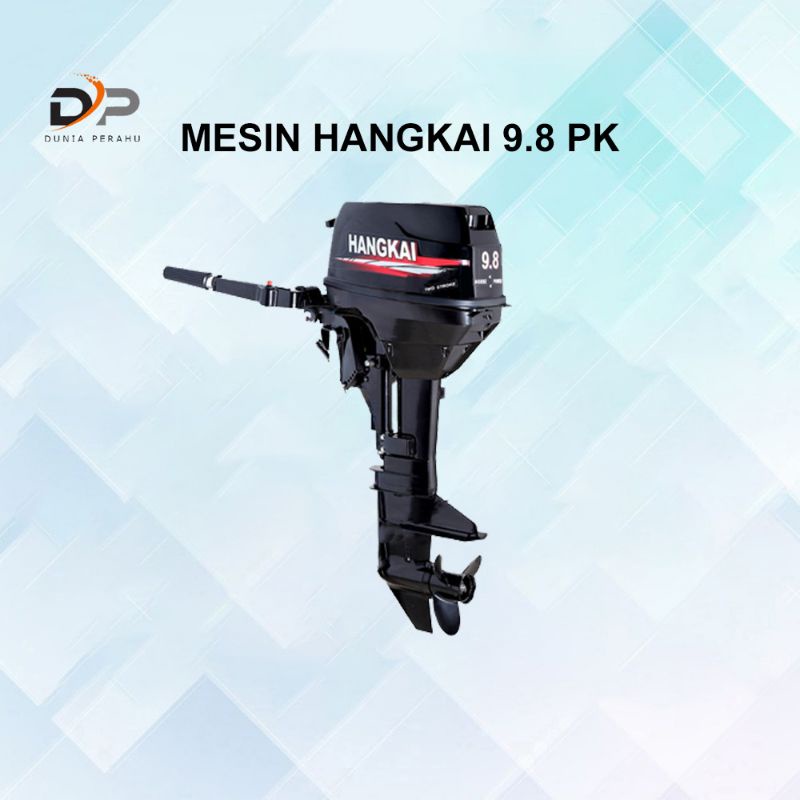 Jual Mesin Tempel Perahu Hangkai 9.8PK Untuk di Laut/Sungai/Danau | Shopee Indonesia
