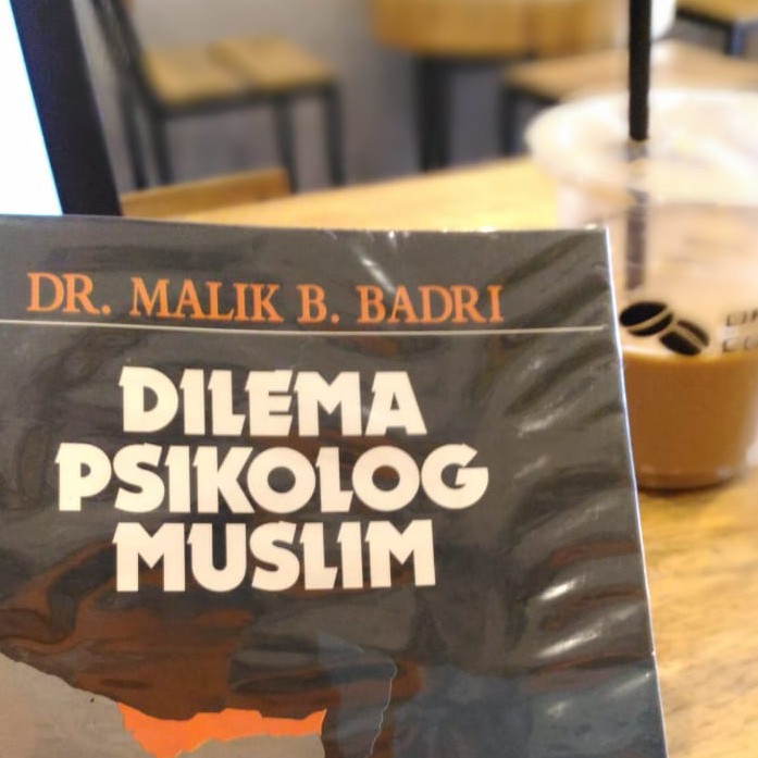 Jual DILEMA PSIKOLOG MUSLIM - PROF. DR. MALIK BADRI | Shopee Indonesia