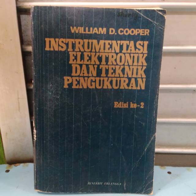 Jual INSTRUMENTASI ELEKTRONIK DAN TEKNIK PENGUKURAN oleh WILLIAM D ...