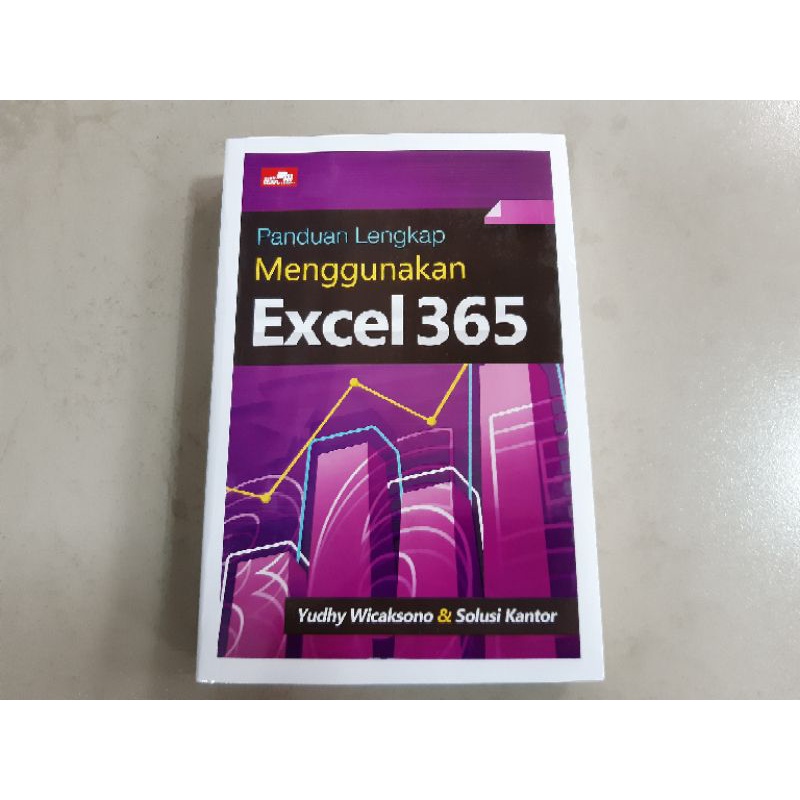 Jual Buku Panduan Lengkap Menggunakan Excel 365 - Yudhy Wicaksono | Shopee Indonesia