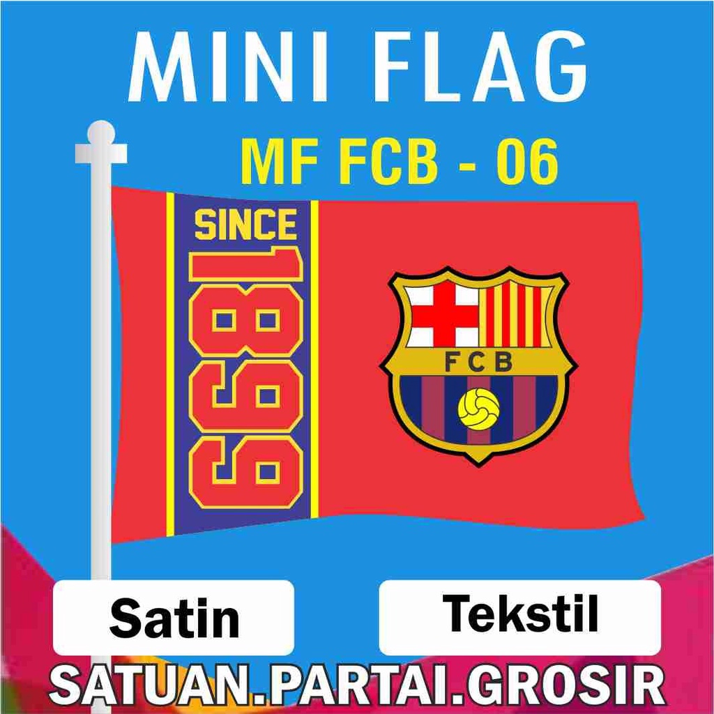 Jual CETAK BENDERA DESAIN BARCELONA / CETAK MINI FLAG DESIGN BARCELONA ...