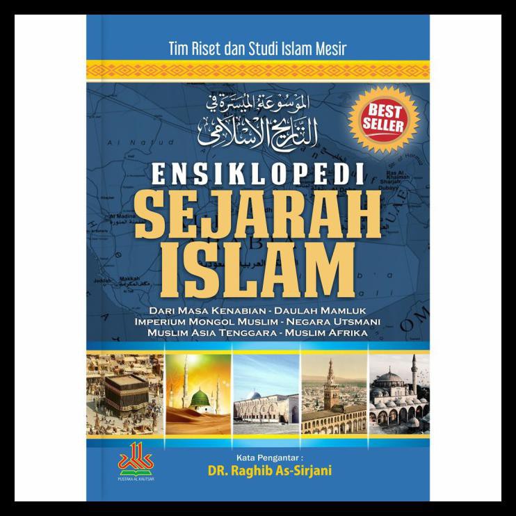 Jual Buku Religi/Buku Spiritual Ensiklopedi Sejarah Islam - Pustaka Al ... Jual Buku Religi/Buku Spiritual Ensiklopedi Sejarah Islam - Pustaka Al ...