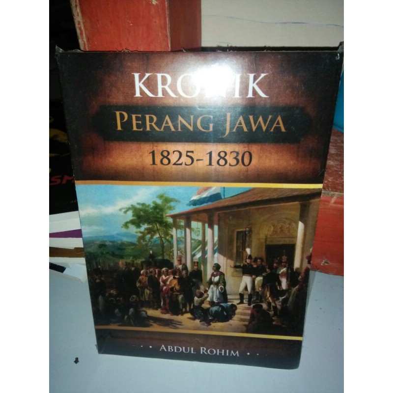 Jual Kronik Perang Jawa 1825 - 1830 - Abdul Rohim | Shopee Indonesia