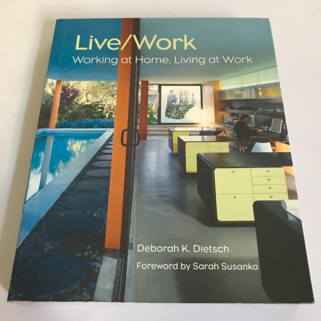 Jual Live/Work: Working at Home, Living at Work [English] | Shopee ...