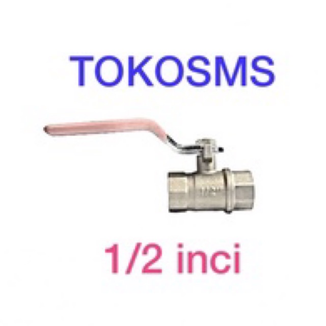 Jual ball valve kuningan 0,5 inch stop kran pipa ukuran 1/2 inci ...