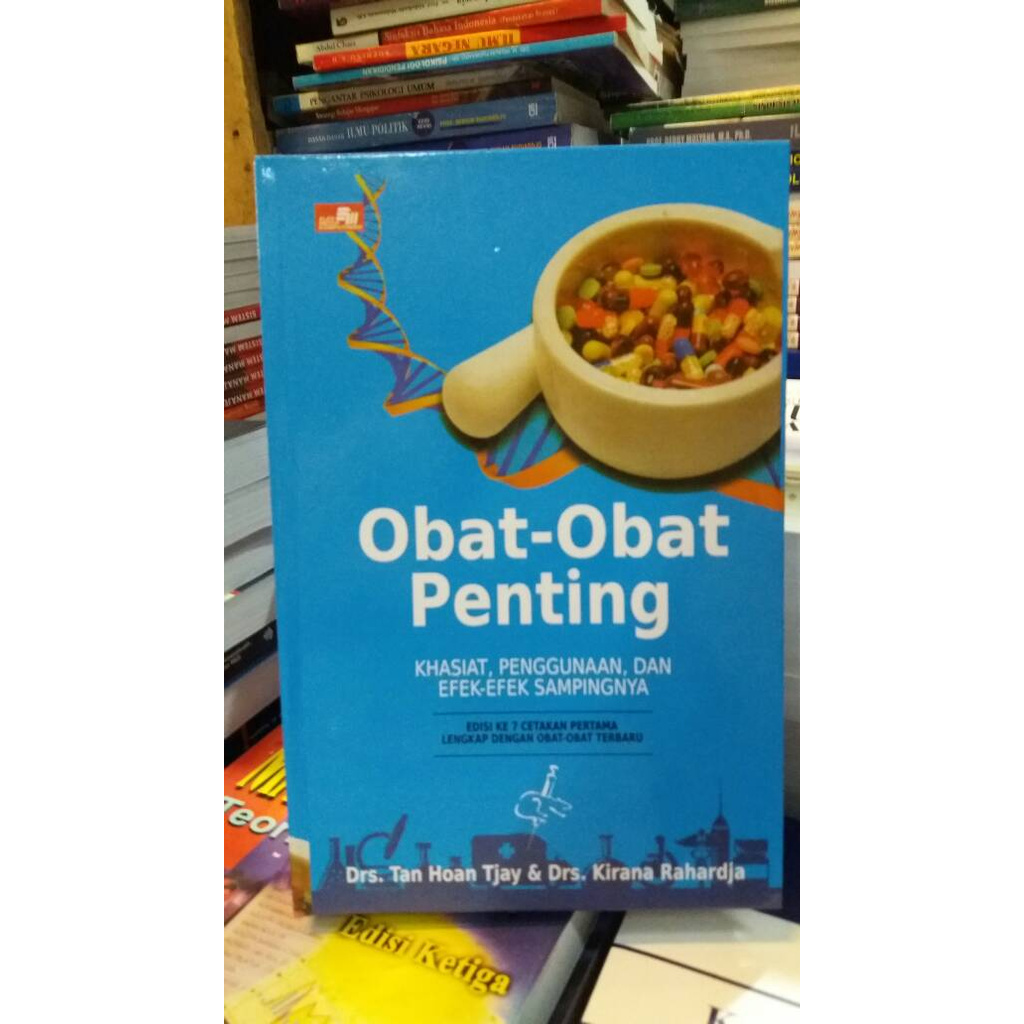 Jual BUKU KEDOKTERAN OBAT - OBAT PENTING ( DRS. TAN HOAN TJAY & DRS ...