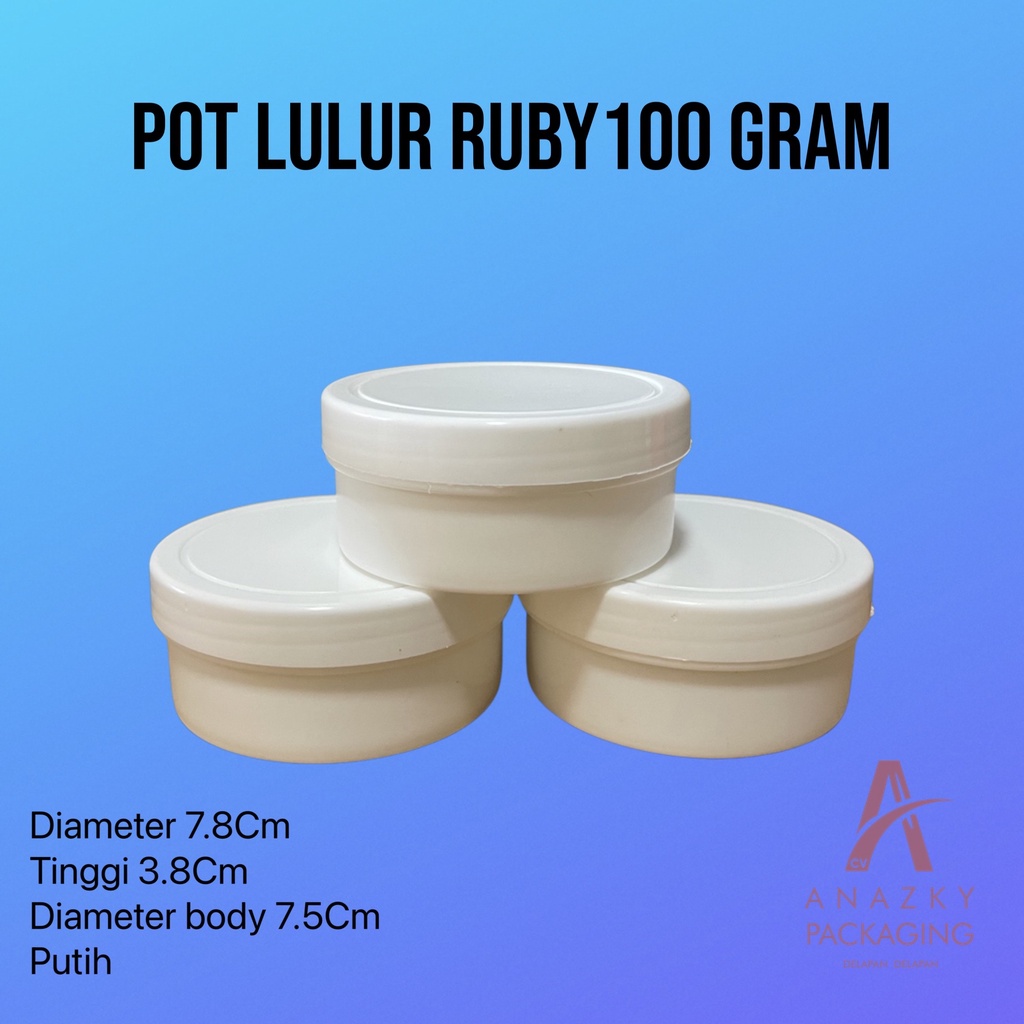 Jual POT LULUR RUBI 100 GRAM WARNA PUTIH, KEMASAN 1KG 24 pcs @Rp 1800 ...
