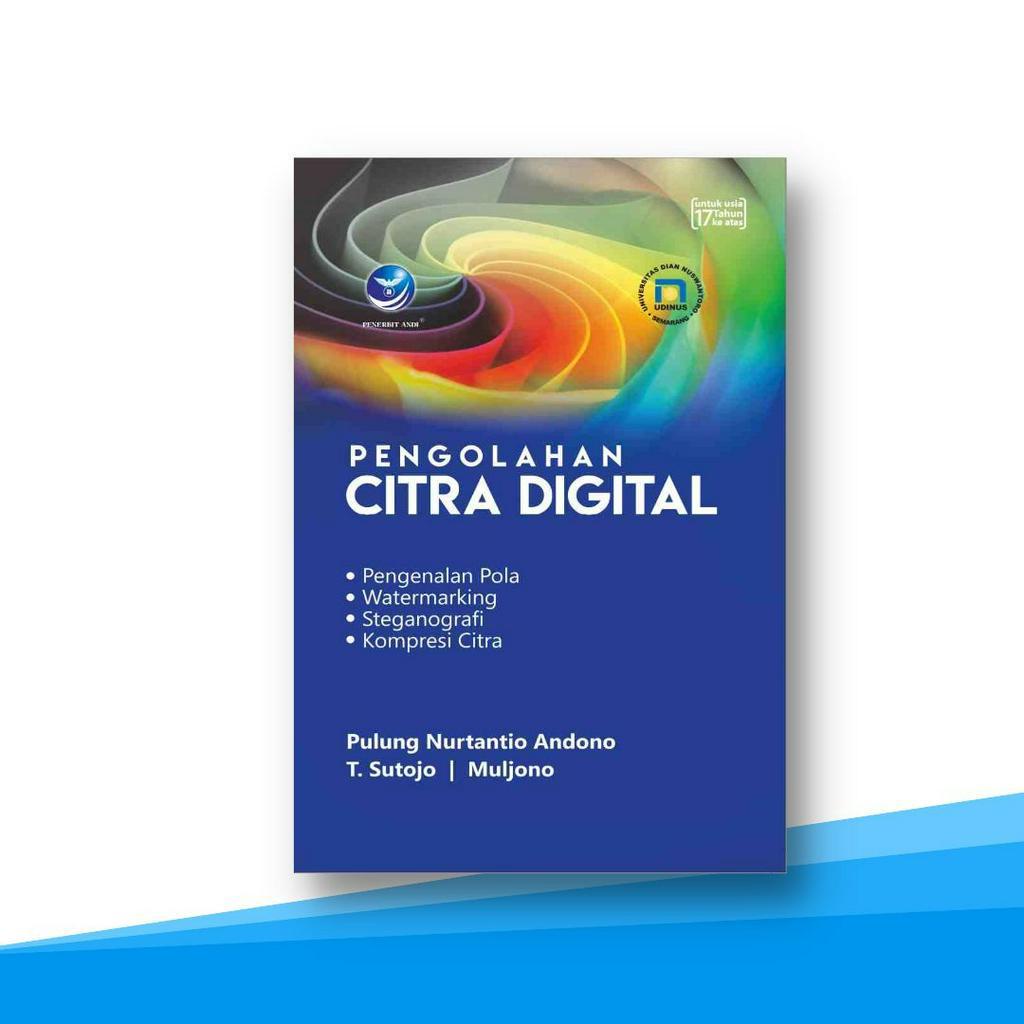 Jual Buku Komputer : Pengolahan Citra Digital, Pengenalan Pola ... Jual Buku Komputer : Pengolahan Citra Digital, Pengenalan Pola ...