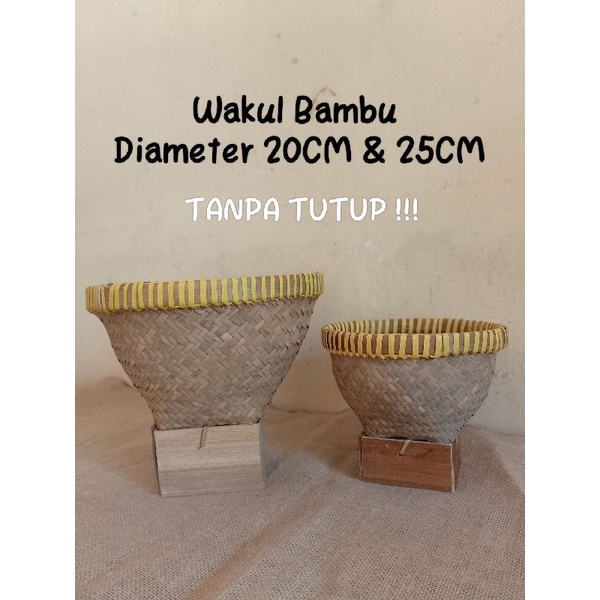 Jual Wakul Bambu Bakul Cetheng Tradisional 20cm & 25cm Tanpa Tutup ...