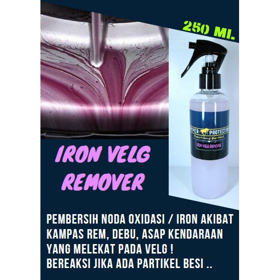 Jual Iron Velg Remover 250ml - Pembersih Oxidasi Besi Velg | Shopee ...