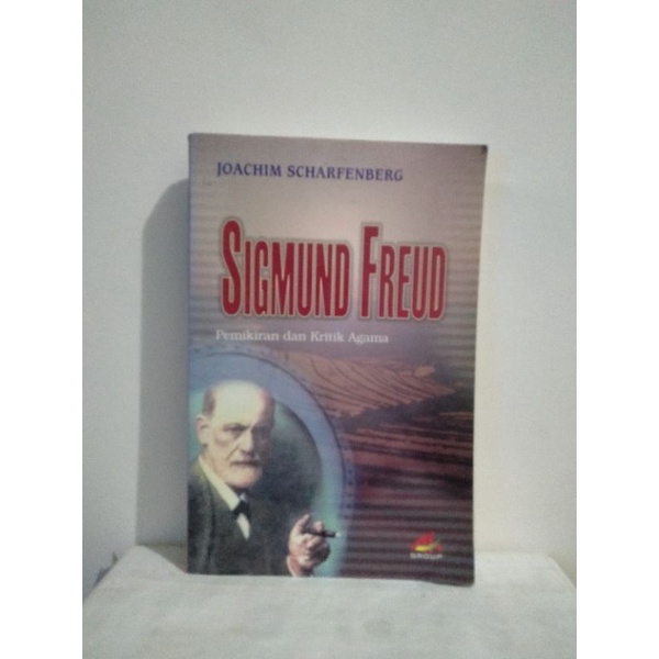 Jual BUKU Sigmund Freud Pemikiran Dan Kritik Agama By Joachim ...
